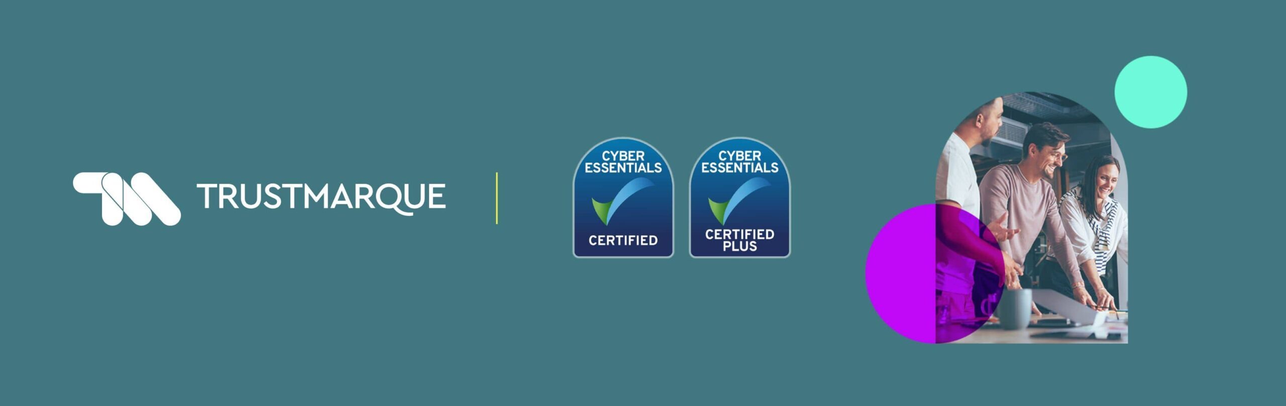 Trustmarque Achieves IASME Accreditation for Cyber Essentials and Cyber ...